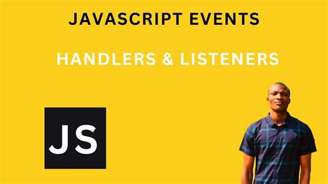 Javascript Event Handler And Event Listener Youtube