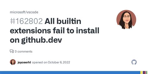all builtin extensions fail to install on github dev · issue 162802