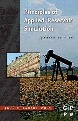 Pdf Principles Of Applied Reservoir Simulation Third Edition Dokumen Tips