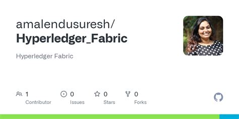 GitHub Amalendusuresh Hyperledger Fabric Hyperledger Fabric