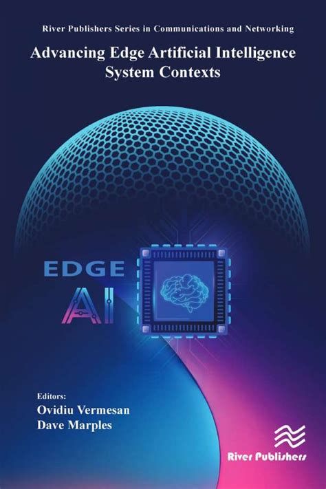 Advancing Edge Artificial Intelligence System Contexts Finelybook