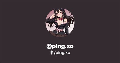 Ping Xo Find Ping Xo Onlyfans Linktree