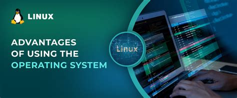 Linux Advantages Of Using The Operating System Kossasoft