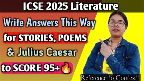 Icse 2025 Literature Write Answers This Way🔥 To Score Full Marks In