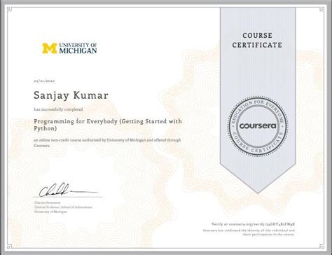 Sanjay Kumar On Linkedin Coursera Pythonprogramming Programminglife Universityofmichigan