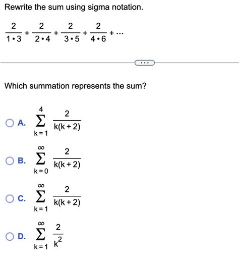 Solved Rewrite The Sum Using Sigma Notation