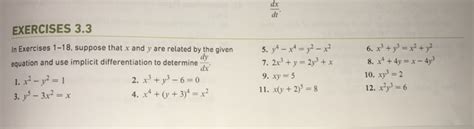 Solved Dx Dt EXERCISES 3 3 In Exercises 1 18 Suppose That X Chegg Com