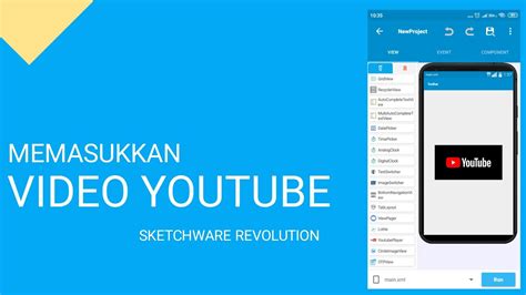Cara Menampilkan Video Youtube Dalam Aplikasi Android By Sketchware