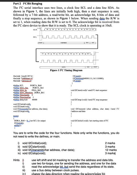 Solved Part 2 12C Bit Banging The 1 C Serial Interface Uses Chegg Com