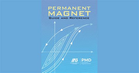 News A3 News New Permanent Magnet Guide And Reference Published By Association For Advancing
