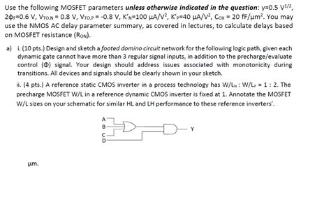 Solved Use The Following MOSFET Parameters Unless Otherwise Chegg