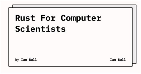 Rust For Computer Scientists