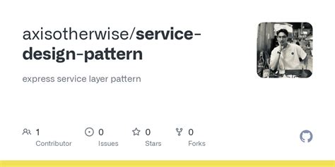 github axisotherwise service design pattern express service layer