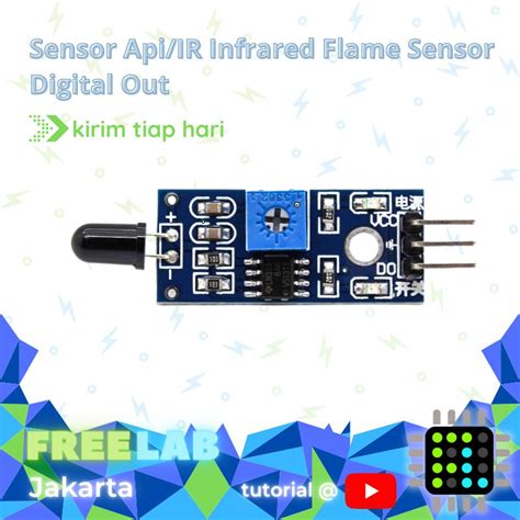 Jual Sensor Api IR Infrared Flame Sensor Dengan Output Analog Dan Digital Digital Indonesia