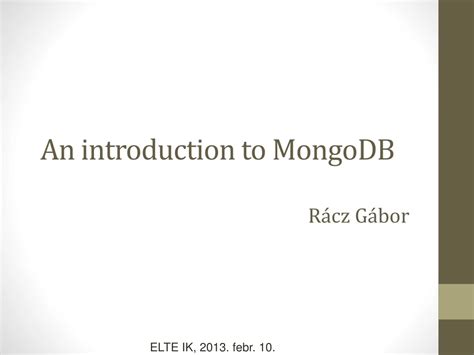 Ppt An Introduction To Mongodb Powerpoint Presentation Free Download