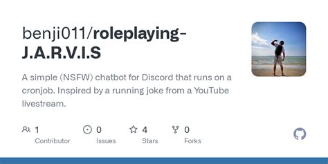 GitHub Benji011 Roleplaying J A R V I S A Simple NSFW Chatbot For Discord That Runs On A