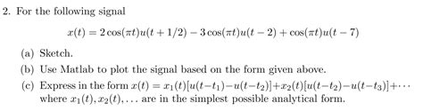 2 for the following signal