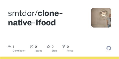 Github Smtdor Clone Native Ifood