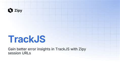 Trackjs Zipy