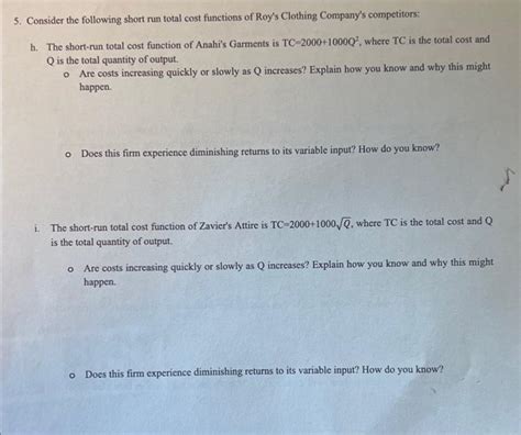 Solved 4 The Short Run Total Cost Function Of Roy S Chegg Com