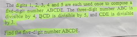 The Digits 1 2 3 4 And 5 Are Each Used Once To Compose A Five Digit Number Abcde The Three
