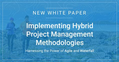 implementing hybrid project management methodologies