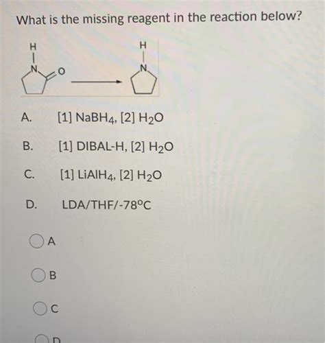 Solved What is the missing reagent in the reaction below? H | Chegg.com