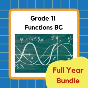 Grade 11 Functions BC Full Year Bundle By Explorer Hop Teachers
