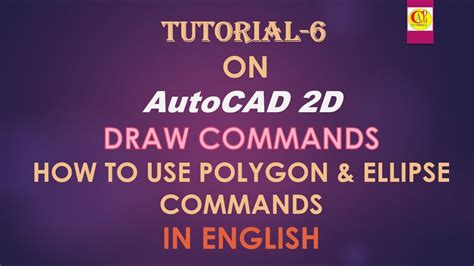 tutorial 6 use of polygon and ellipse commands in english
