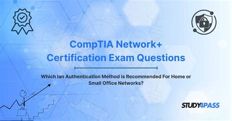Which Lan Authentication Method Is Recommended For Home Or Small Office Networks