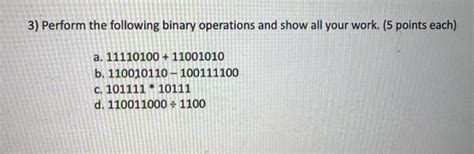 Solved 6 Solve Each Binary Operation By First Converting