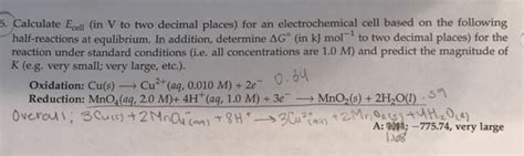 Solved 5 Calculate Ecell In V To Two Decimal Places For