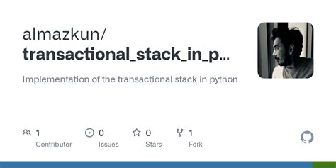 Github Almazkuntransactionalstackinpython Implementation Of The Transactional Stack In Python