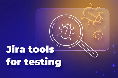 Why Using Jira Test Management Tool Is Good For Your Project