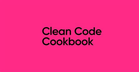 Members Of Clean Code Cookbook