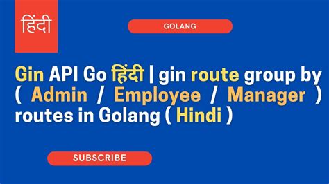Gin Api Go हिंदी Gin Route Group By Admin Employee Manager