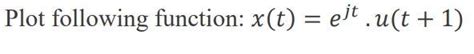 Solved Plot Following Function Xt Ejtut 1