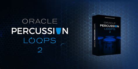 the oracle percussion loops 2 soundoracle sound kits
