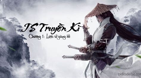 Js Truyền Kì Chương 1 Lược Sử Giang Hồ Từ Coder đến Developer