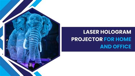Choosing The Best Laser Hologram Projector For Home And Office