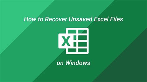 How To Recover Unsaved Excel Files On Windows PC Or Laptop