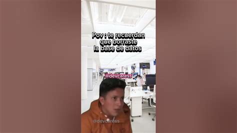 Te Recuerdan Cuando Borraste La Base De Datos Devcaress Javascript