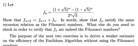 VIDEO solution Let 1 âˆš5 n 1 âˆš5 n fn 2nâˆš5 Show that fn 2 fn 1 fn In