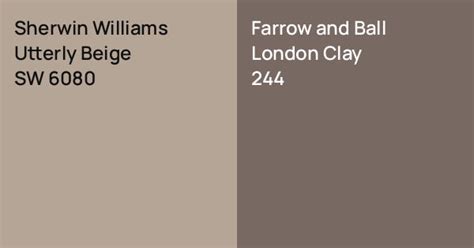 Sherwin Williams Utterly Beige Vs Farrow And Ball London Clay Comparison