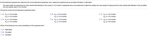 Solved For The Following Hypothesis Test Determine The Null Chegg