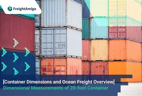 Essential Guide To Foot Container Specifications And Loading FreightAmigo