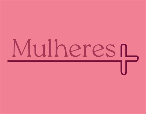 Mulheres Identidade Visual Behance