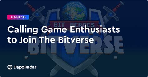 Calling Game Enthusiasts To Join The Bitverse