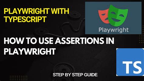 how to use assertions in playwright hard assertions youtube