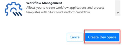 Create A Dev Space For Business Applications Sap Tutorials